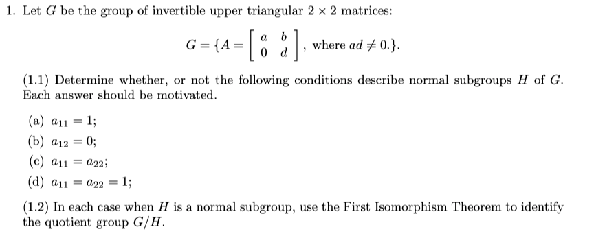 Solved Let G be the group of invertible upper triangular 2×2 | Chegg.com