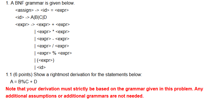 Solved 1. A BNF grammar is given below. −> | Chegg.com