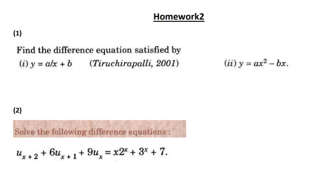 Solved Homework 2 (1) Find the difference equation satisfied | Chegg.com