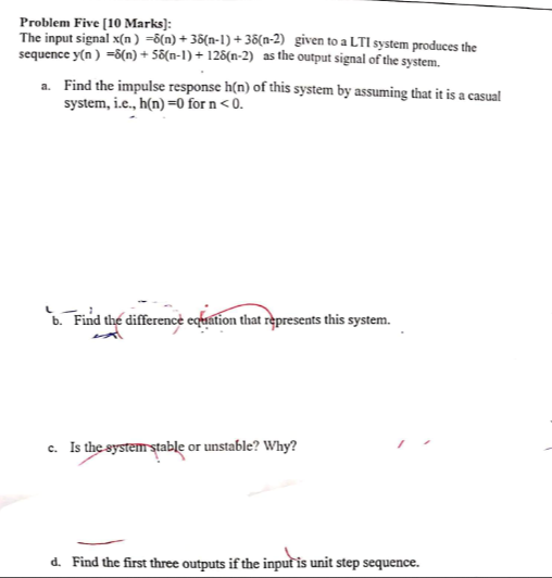 Solved Problem Five [10 Marks]: The input signal | Chegg.com
