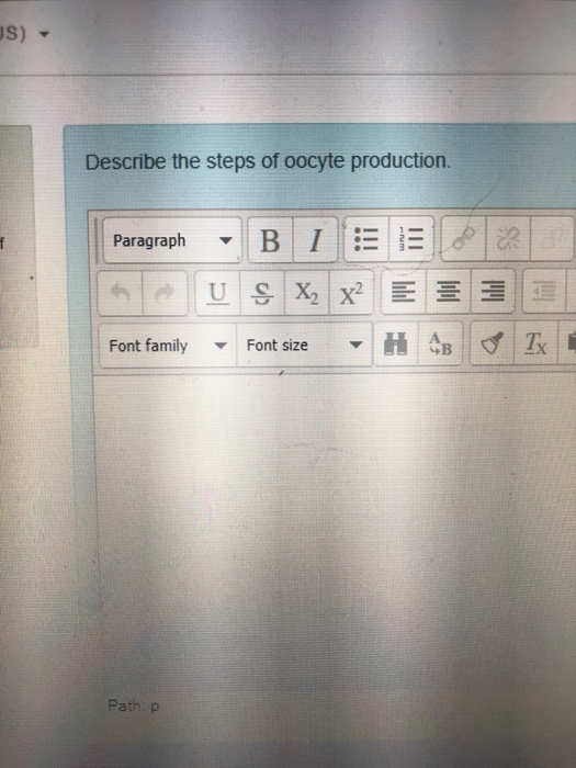 Solved Describe the steps of oocyte production. Paragraph | Chegg.com