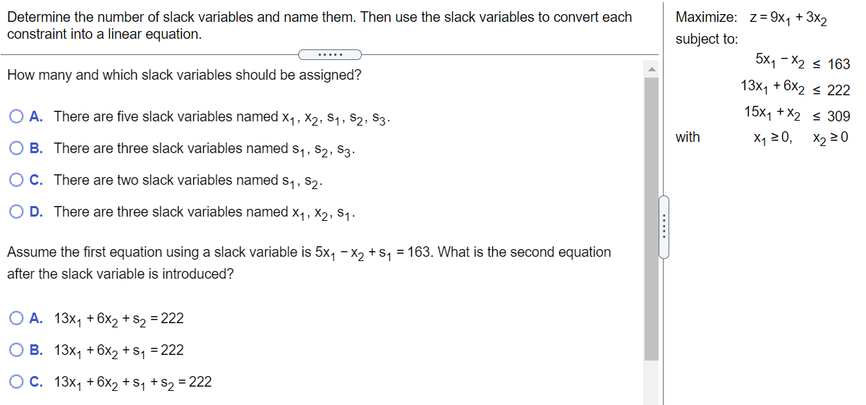Solved Determine the number of slack variables and name | Chegg.com