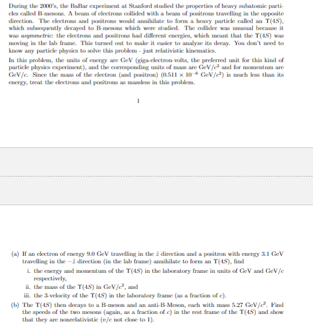 Solved During the 2000's, ﻿the BaBar experiment at Stanford | Chegg.com