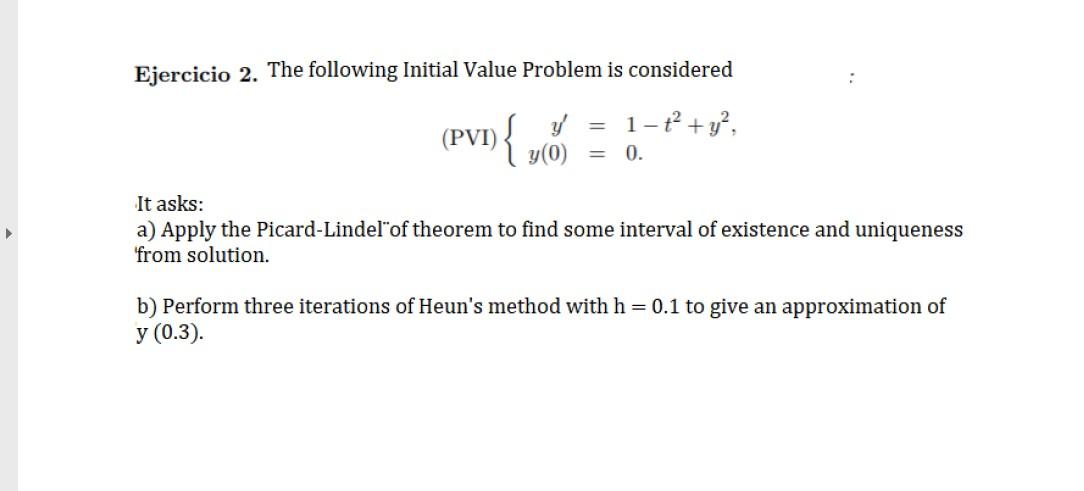 Solved Kindly explain the steps you do for picard lindelof | Chegg.com