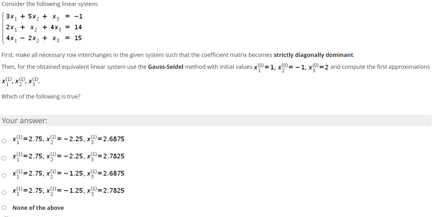 Solved Consider the following linear system: 3x1 + 5x2 + x3 | Chegg.com
