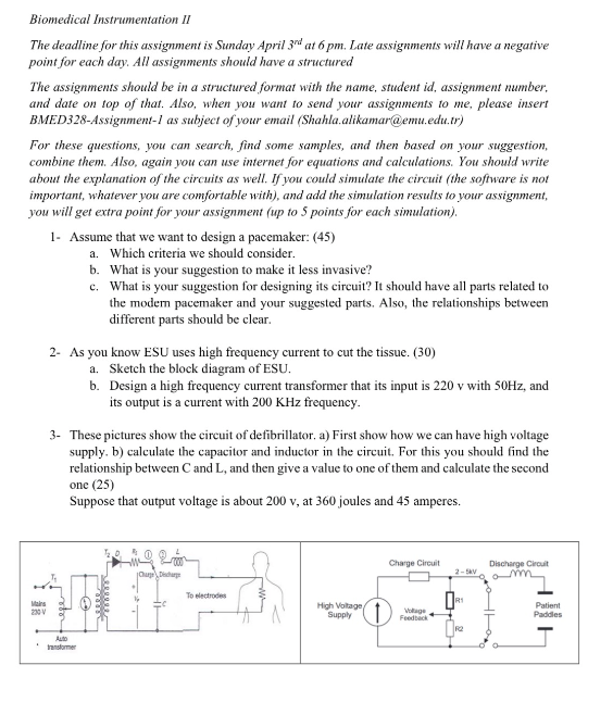 Solved , Biomedical Instrumentation II The deadline for this | Chegg.com