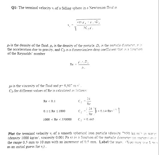 Q1: The terminal velocity v. of a falling sphere in a | Chegg.com