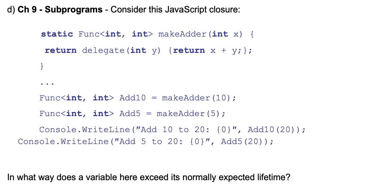 Solved d) Ch 9 - Subprograms - Consider this JavaScript | Chegg.com