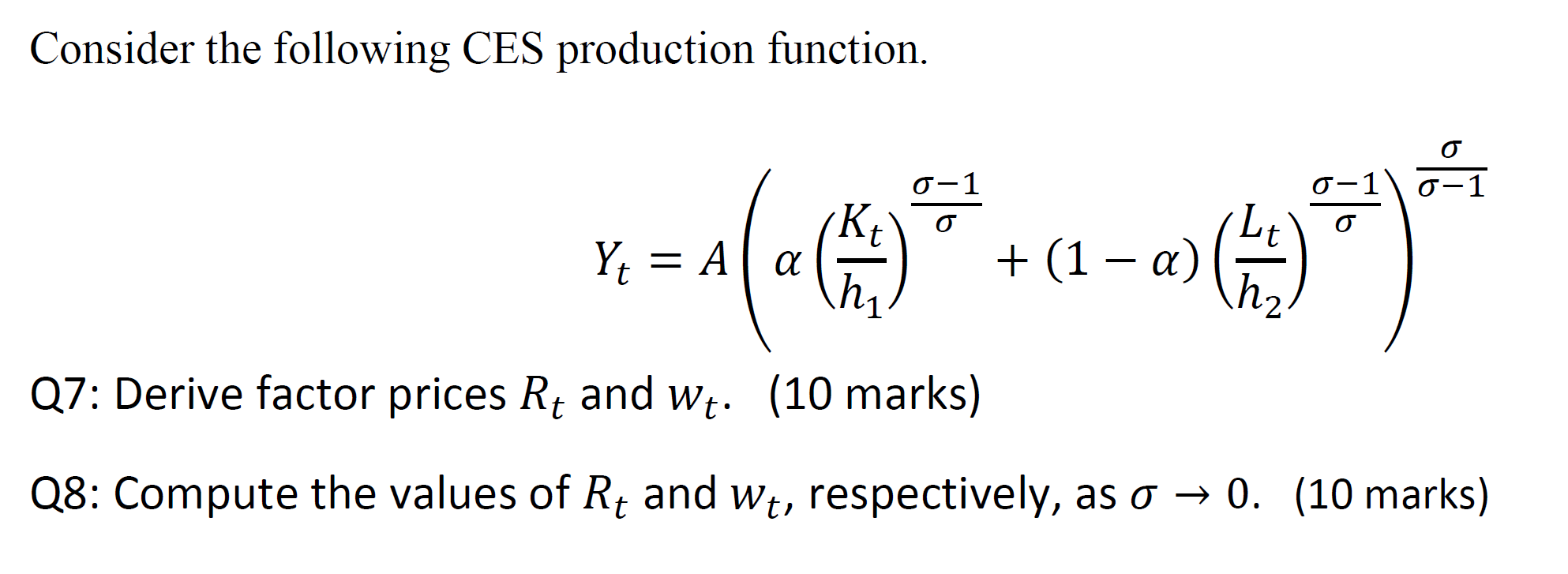 Solved Consider the following CES production function. σ 음 | Chegg.com