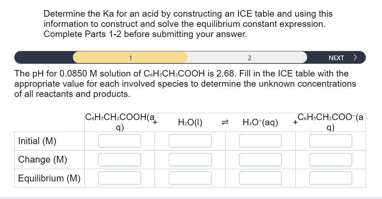 Solved Determine the Ka for an acid by constructing an ICE | Chegg.com
