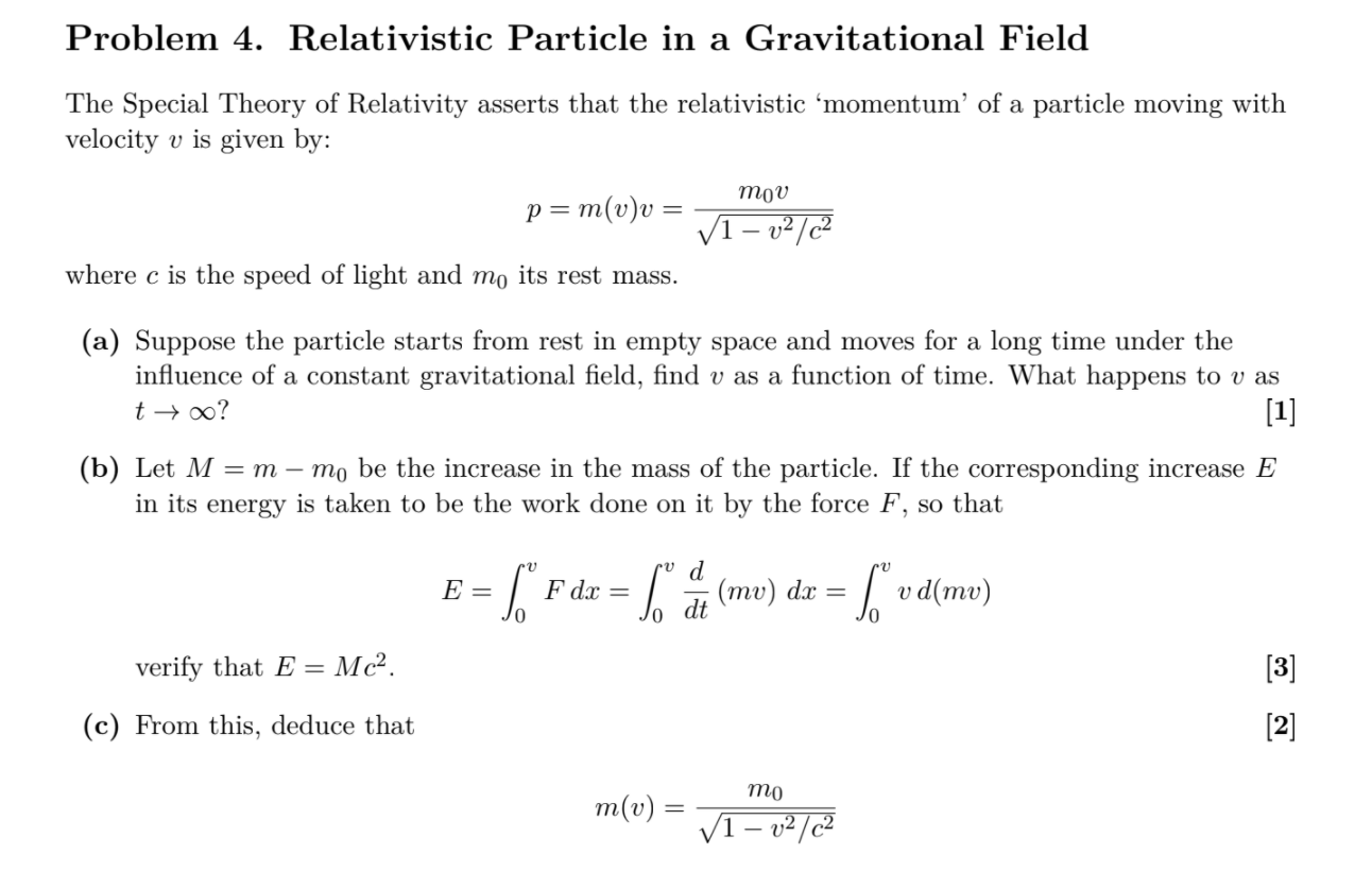 Solved Problem 4. Relativistic Particle in a Gravitational | Chegg.com