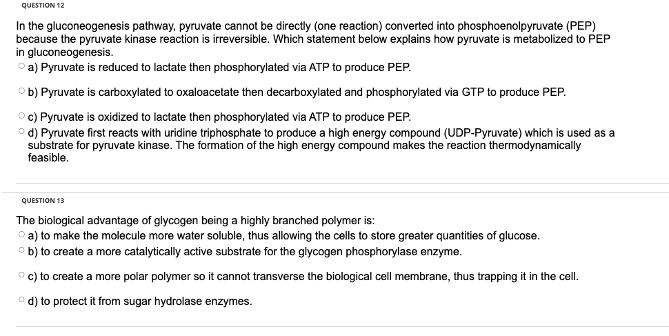 Solved In the gluconeogenesis pathway, pyruvate cannot be | Chegg.com
