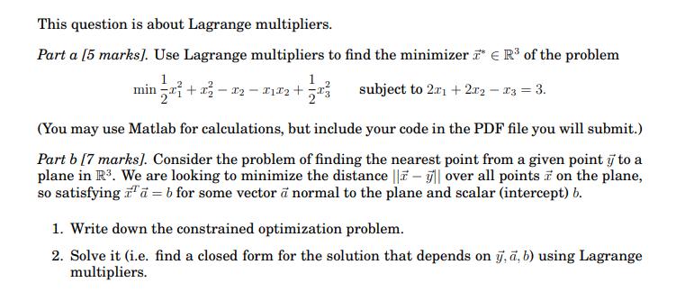 This question is about Lagrange multipliers. Part a | Chegg.com