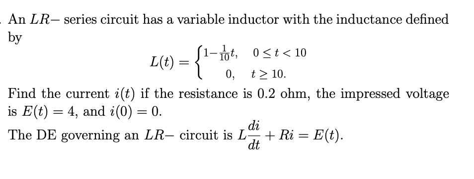 -{m An LR- series circuit has a variable inductor | Chegg.com