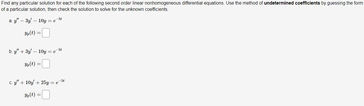 Solved Find any particular solution for each of the | Chegg.com