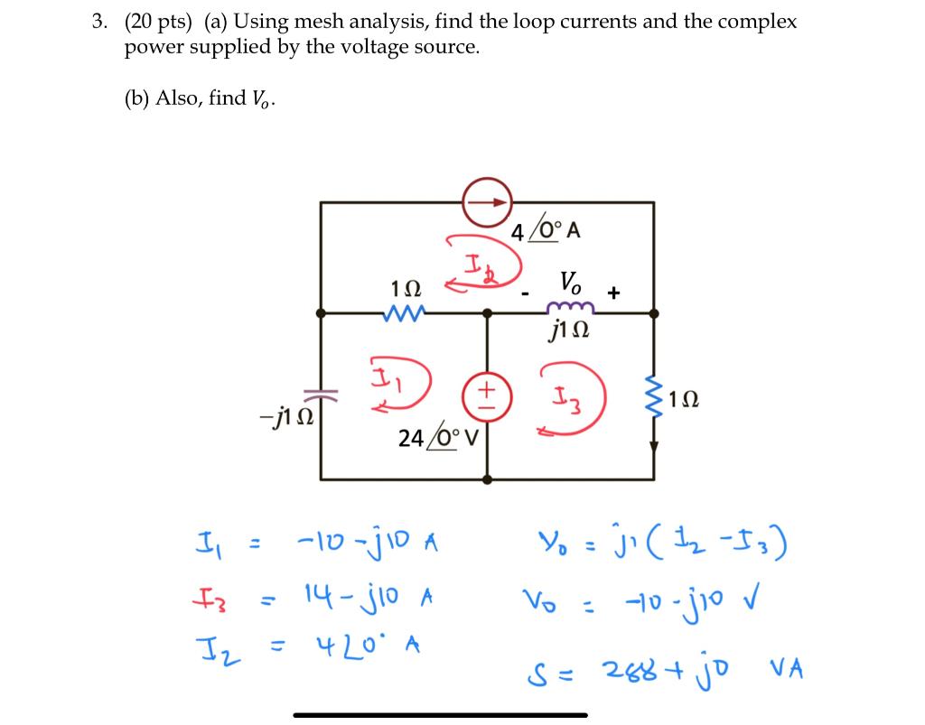 Solved 3. (20 pts) (a) Using mesh analysis, find the loop | Chegg.com