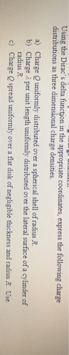 Solved Using the Dirac's delta function appropriate | Chegg.com