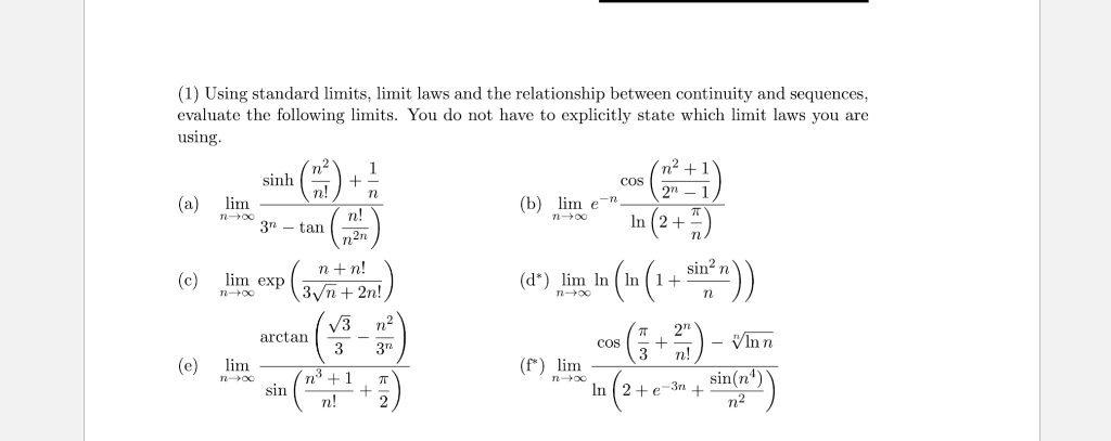 Solved (1) Using standard limits, limit laws and the | Chegg.com