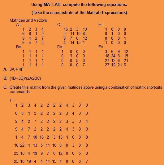 Solved Using MATLAB, compute the following equations. (Take | Chegg.com