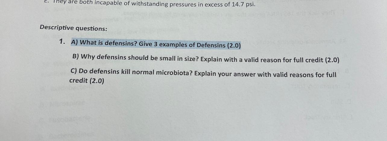 Solved Descriptive questions: 1. A) What is defensins? Give | Chegg.com