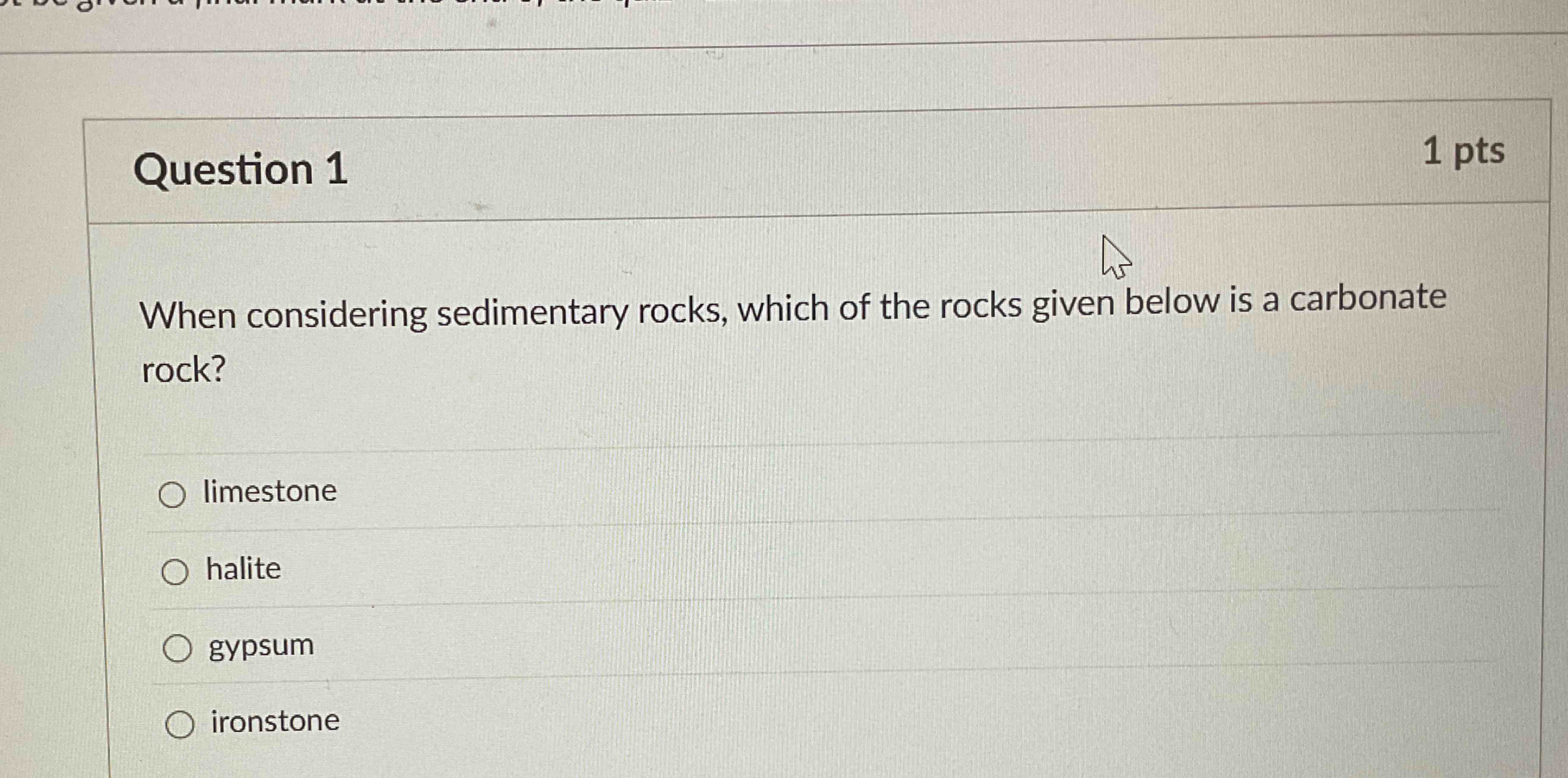 Solved Question 1When considering sedimentary rocks, which | Chegg.com