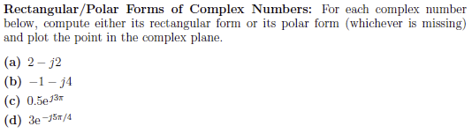 Solved Rectangular/Polar Forms of Complex Numbers: For each | Chegg.com