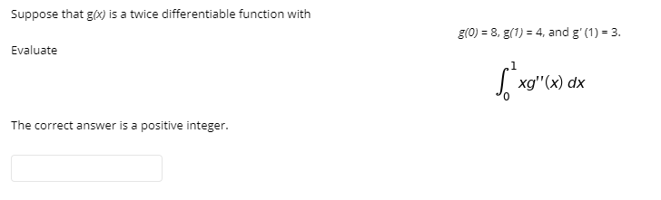 Solved Suppose that g(x) is a twice differentiable function | Chegg.com