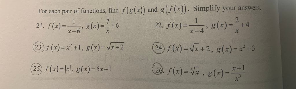 Solved For each pair of functions, find f(g(x)) and g(f(x)). | Chegg.com