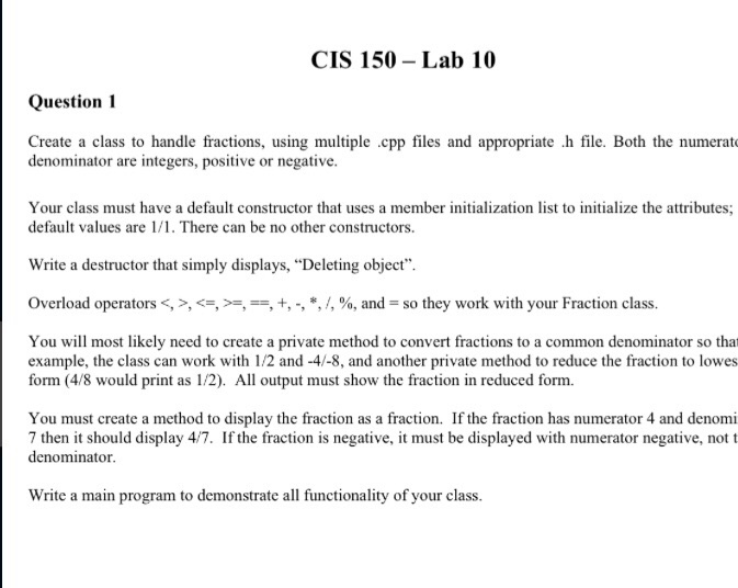 CIS 150- Lab 1(0 Question1 Create a class to handle | Chegg.com