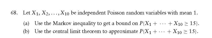 Solved 68. Let X1, X2, ..., X10 be independent Poisson | Chegg.com