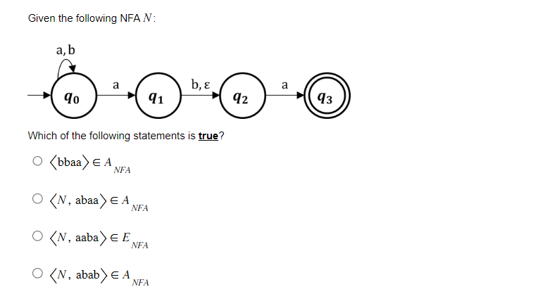 Given the following NFA N : Which of the following | Chegg.com