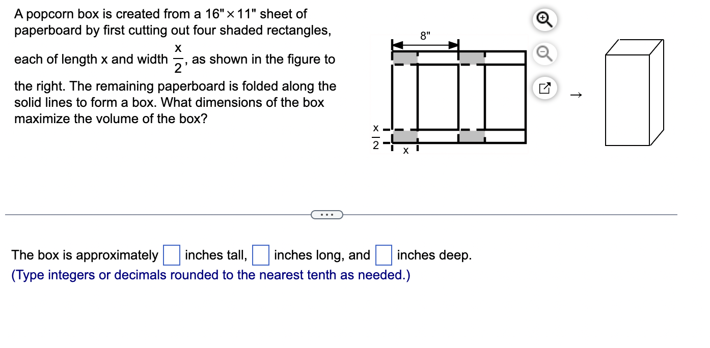 Solved A popcorn box is created from a 16′′×11′′ sheet of | Chegg.com