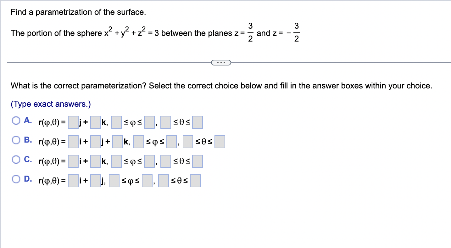 Solved Find a parametrization of the surface. The portion of | Chegg.com