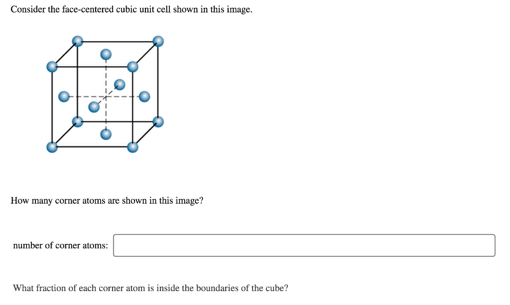 Solved Consider the face-centered cubic unit cell shown in | Chegg.com