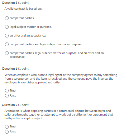 Solved Question 5 (1 point) A valid contract is based on: | Chegg.com
