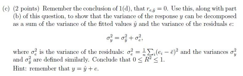 Solved 2. (14 points) In a simple linear regression, the r2 | Chegg.com