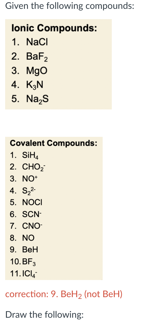 Solved Draw the following:1. Lewis structure2. Assign formal | Chegg.com