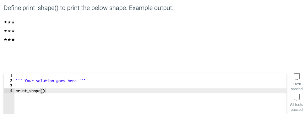 Solved Define print_shape() to print the below shape. | Chegg.com