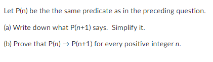 Solved Let predicate P(n) be true if equation | Chegg.com