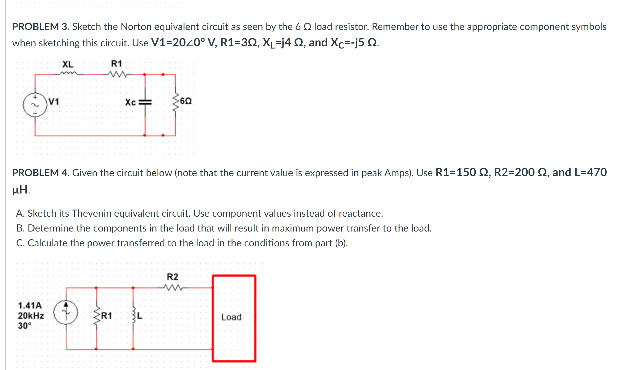 Solved PROBLEM 3. Sketch the Norton equivalent circuit as | Chegg.com