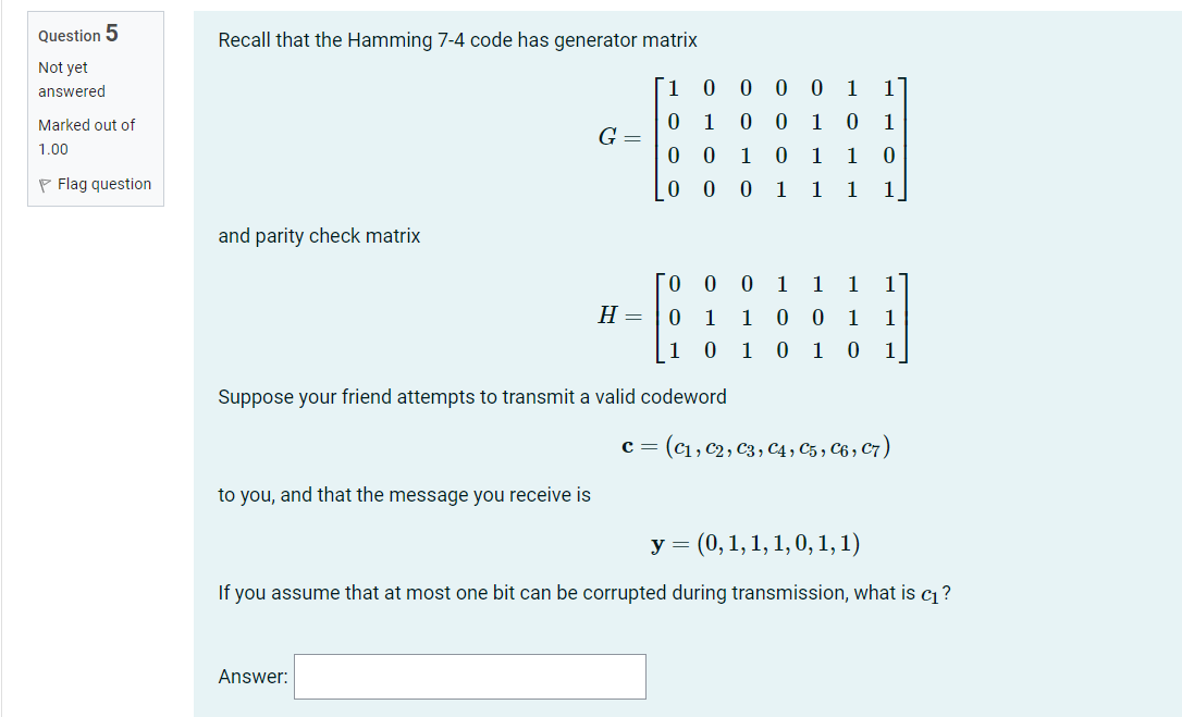 Solved Question 5 Recall that the Hamming 7-4 code has | Chegg.com