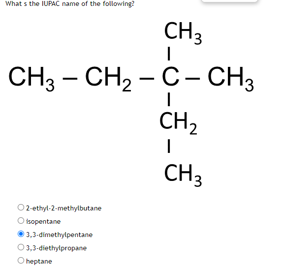 Solved 2-ethyl-2-methylbutane isopentane 3,3-dimethylpentan | Chegg.com