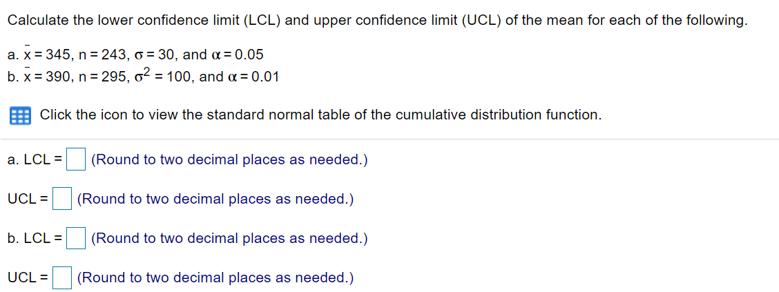 Solved Calculate the lower confidence limit (LCL) and upper | Chegg.com
