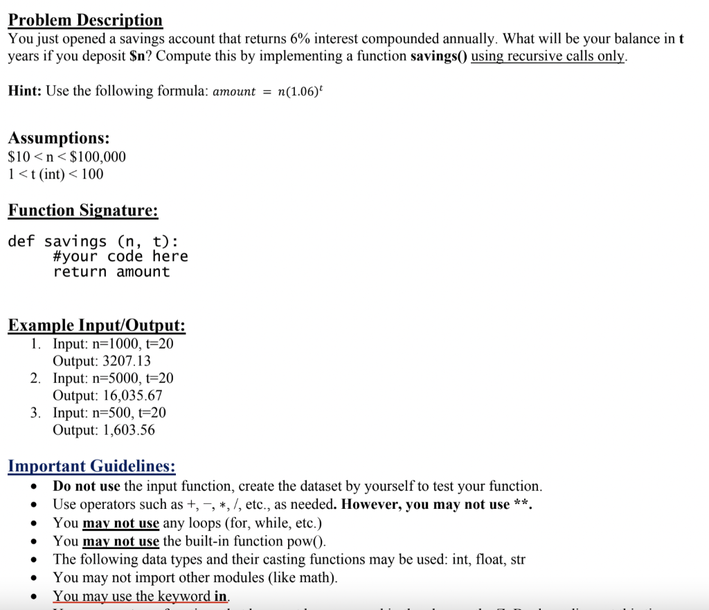 Solved Problem Description You just opened a savings account | Chegg.com