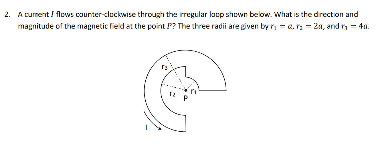 Solved 2. A current I flows counter-clockwise through the | Chegg.com