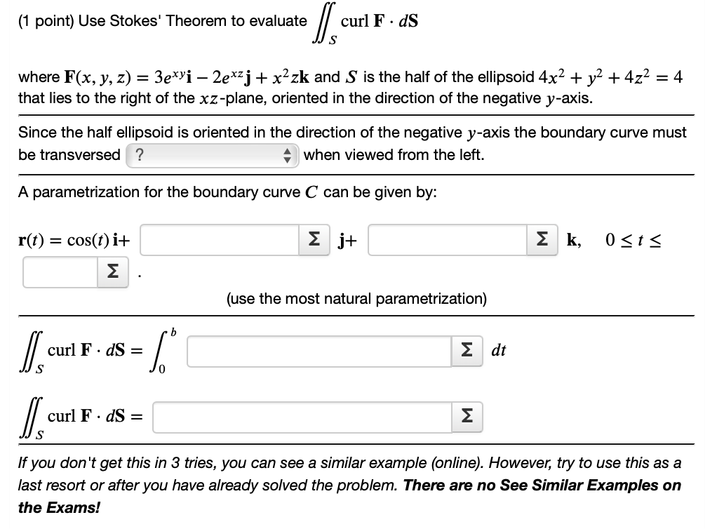Solved (1 point) Use Stokes' Theorem to evaluate ∬ScurlF⋅dS | Chegg.com