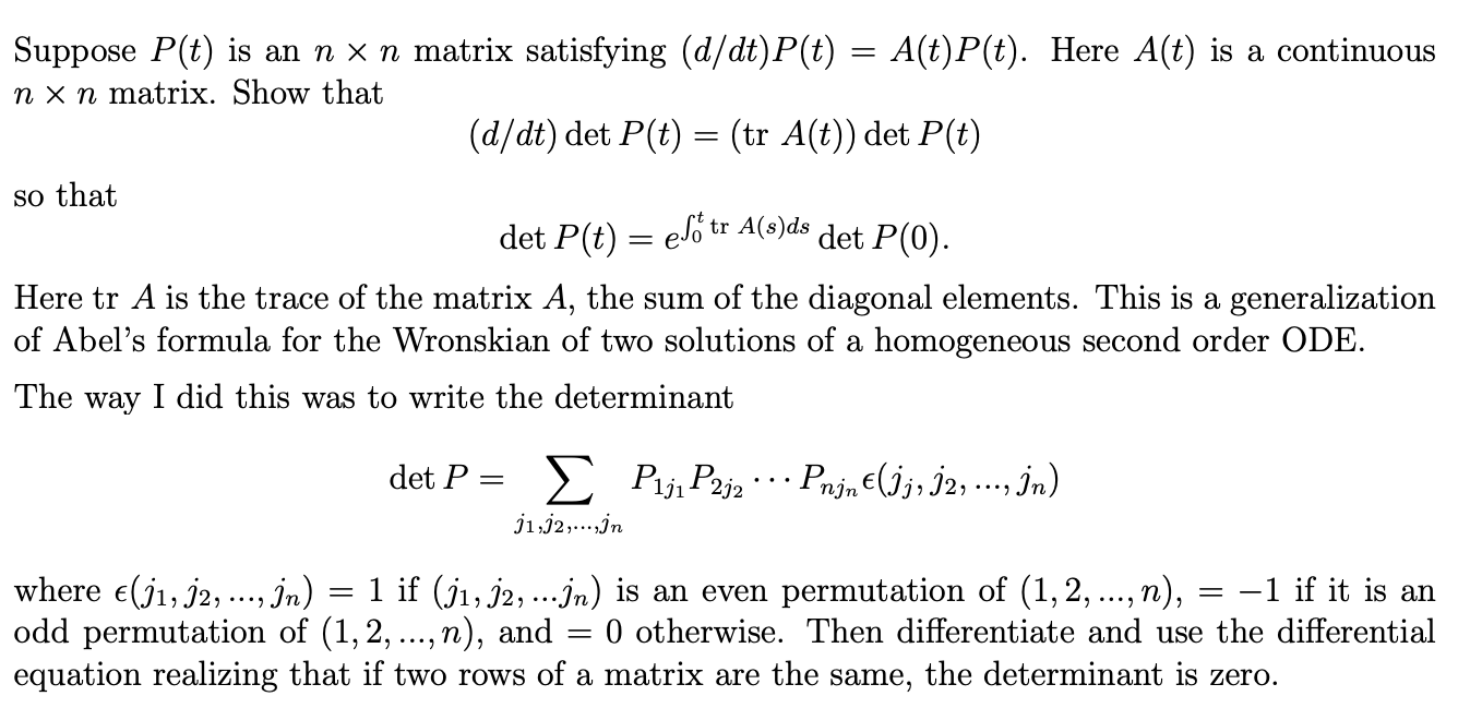Suppose P(t) is an n x n matrix satisfying (d/dt)P(t) | Chegg.com
