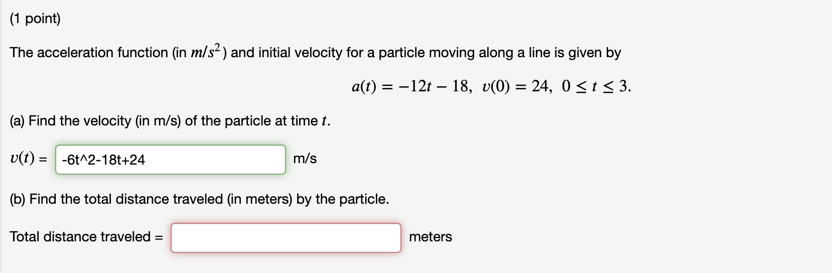 Solved (1 point) The acceleration function (in m/s2) and | Chegg.com