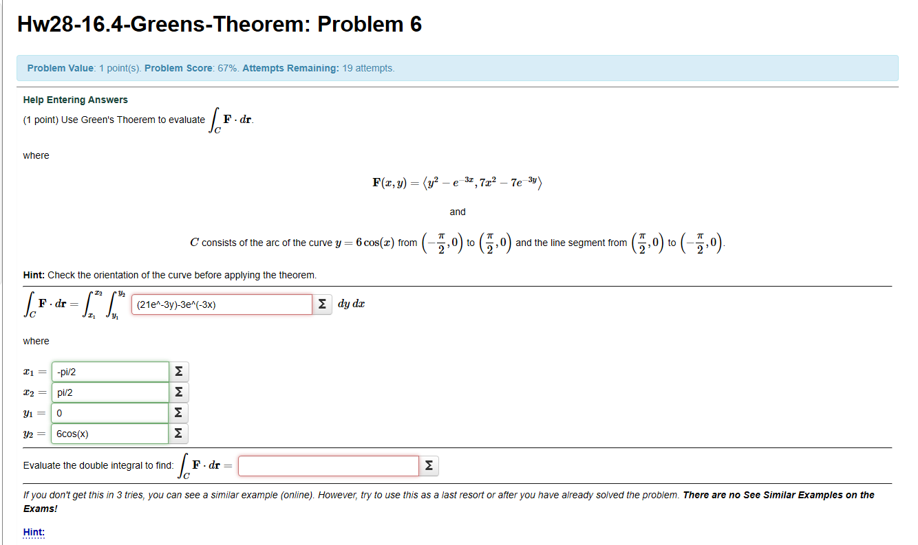 Solved Hw28-16.4-Greens-Theorem: Problem 6 Problem Value: 1 | Chegg.com