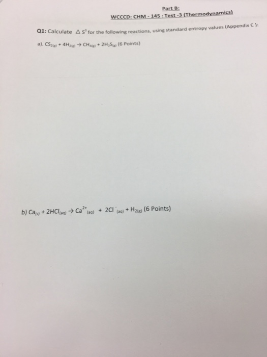 Solved Calculate delta S degree for the following reactions, | Chegg.com